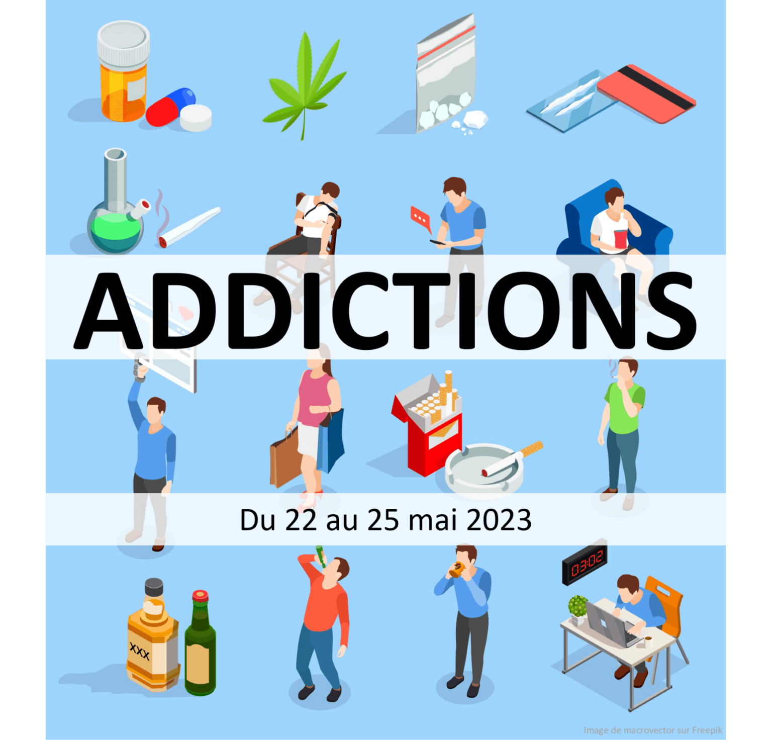 Semaine ADDICTIONS - 22 au 26 mai - Santé Travail Drôme Ardèche